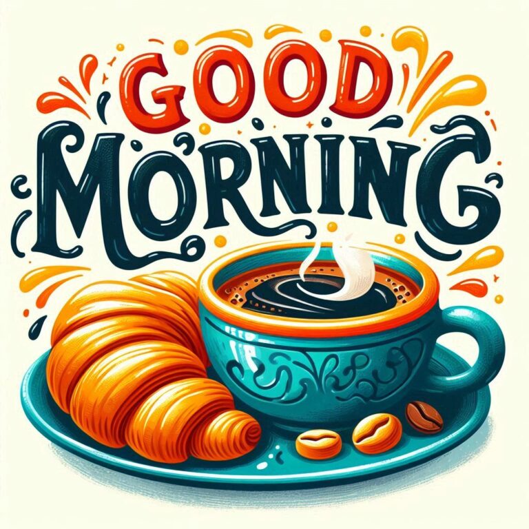 64 Good Morning Images to Brighten Someone’s Day With